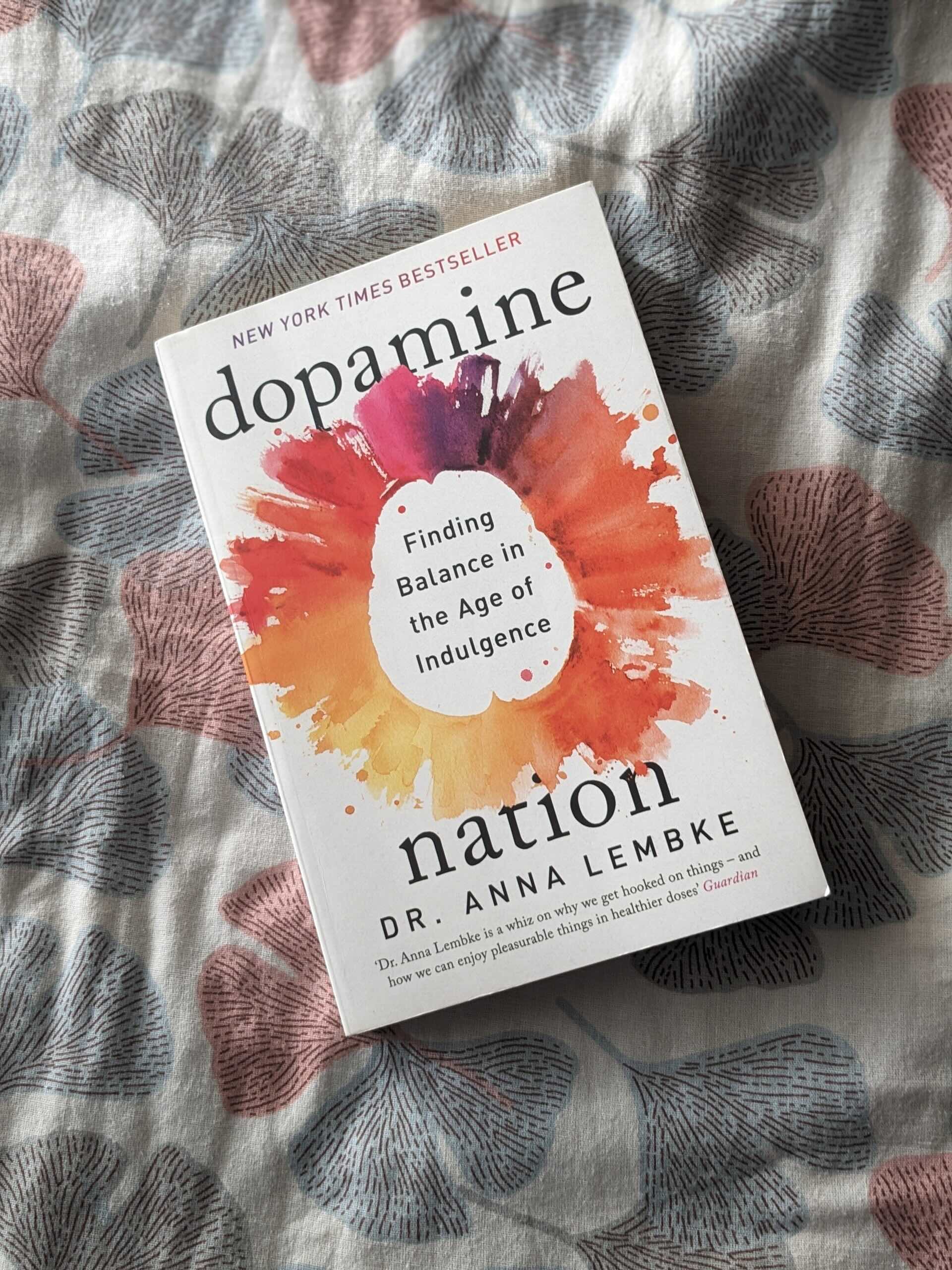 Dopamine Nation: Why our Addiction to Pleasure is Causing us Pain - m a ...
